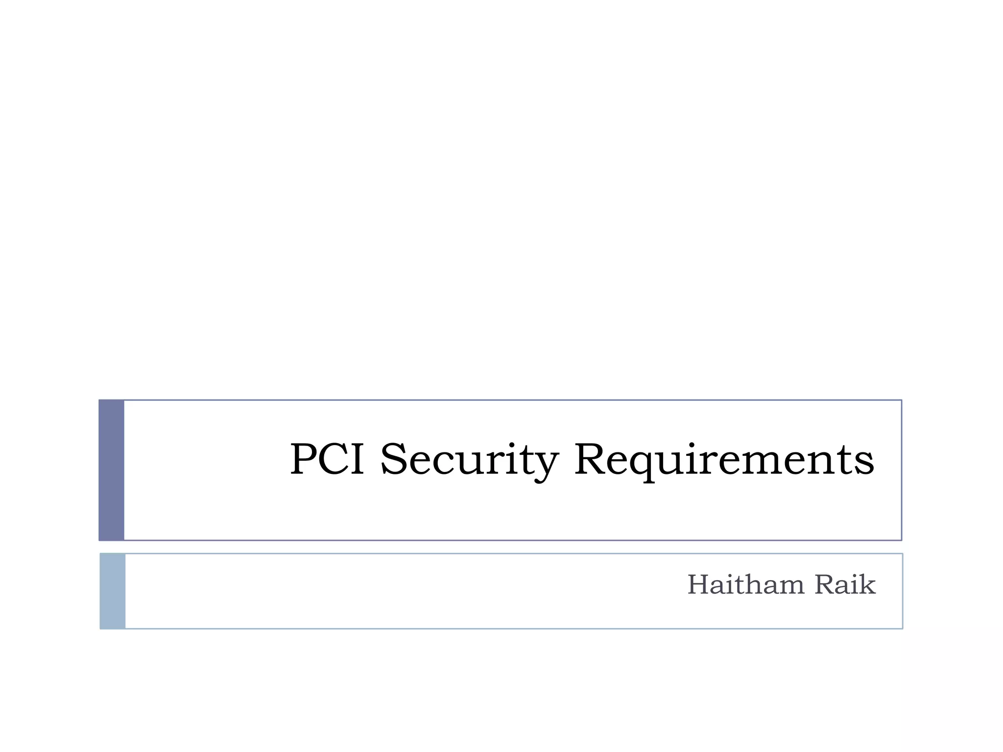 Pci Security Requirements Secure Coding Ppt