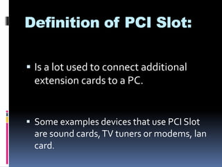 PCI Slot | PPTX