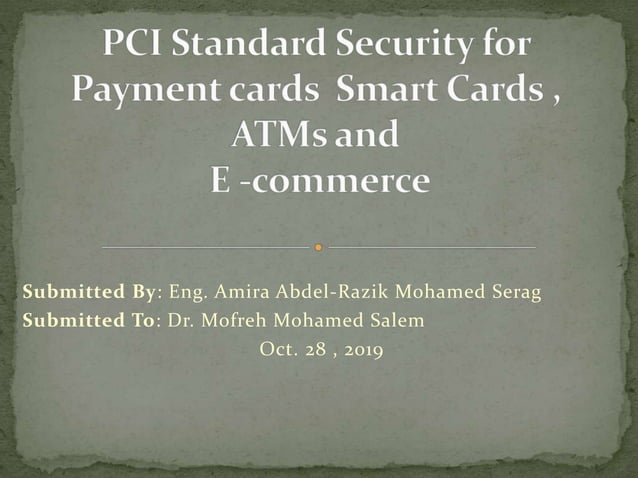 PCI,Smart Card,ATM and E-commerce | PPTX | Credit Cards | Personal Debt
