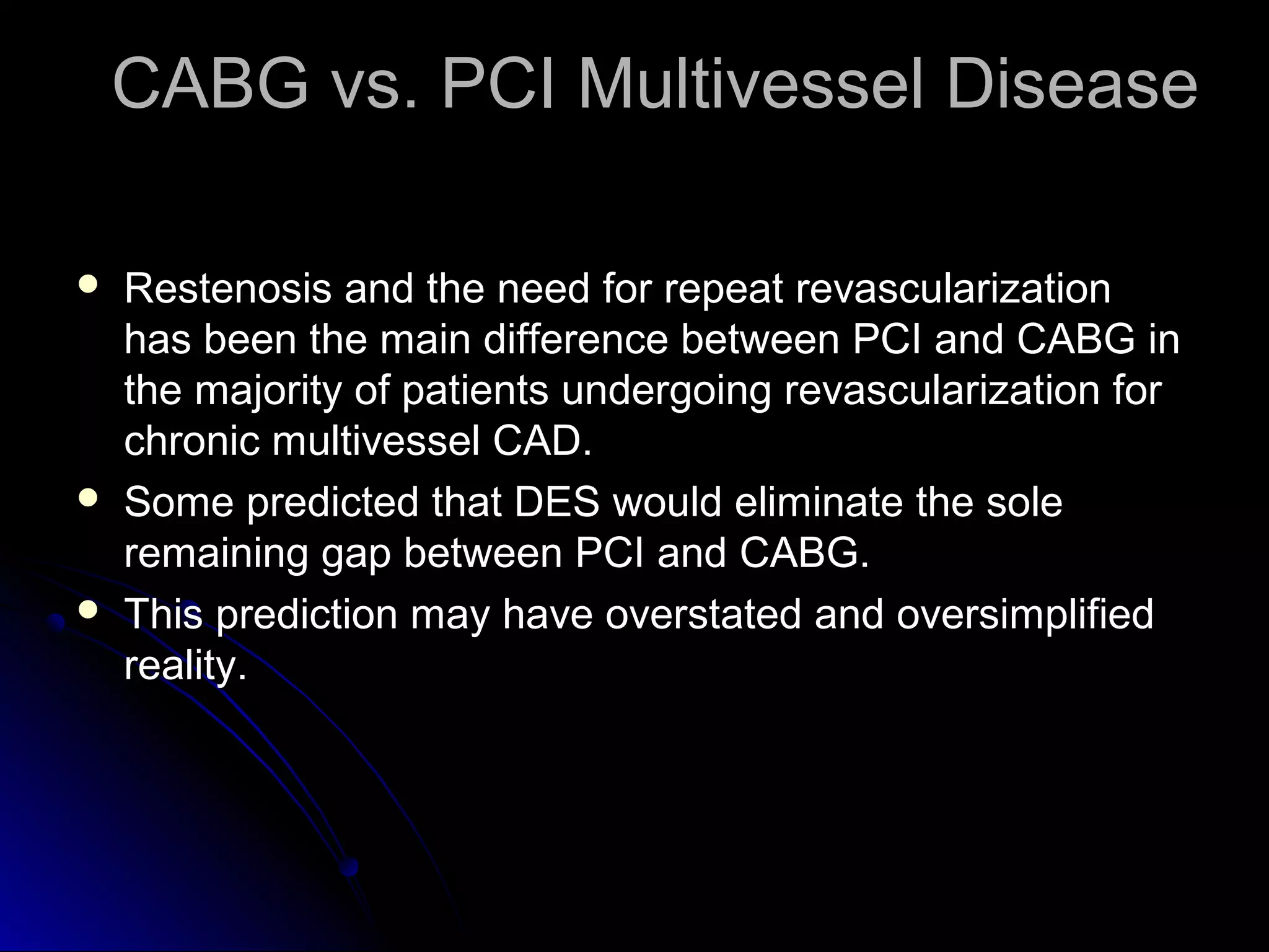 Pci vs cabg | PPT