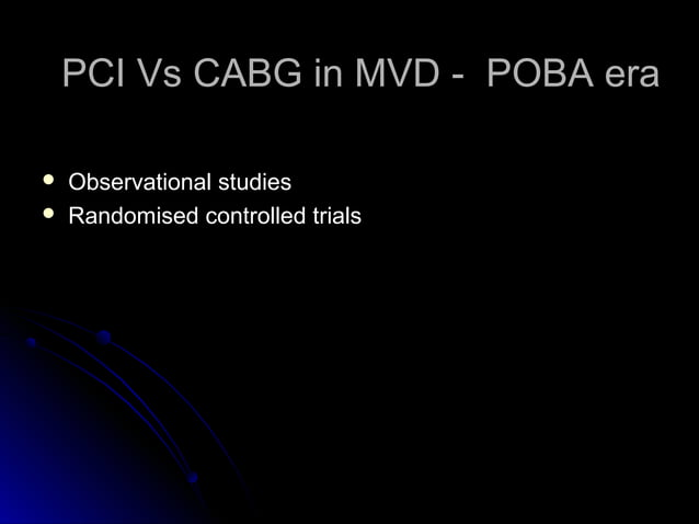 Pci vs cabg | PPT