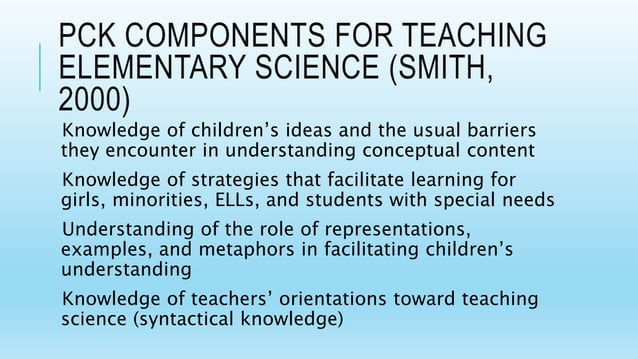 PCK for Elementary Teachers in Science.pptx