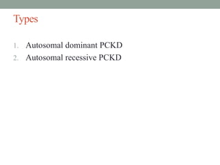 Polycystic kidney disease | PPT