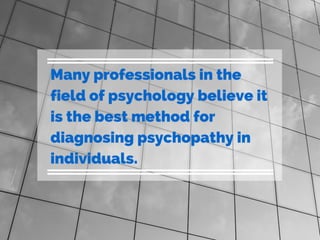 An Overview of the Psychopathy Checklist-Revised (PCL-R) | PPT