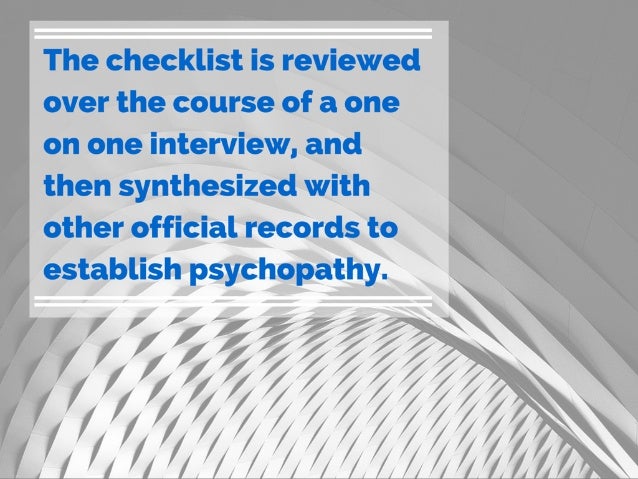 An Overview of the Psychopathy Checklist-Revised (PCL-R)