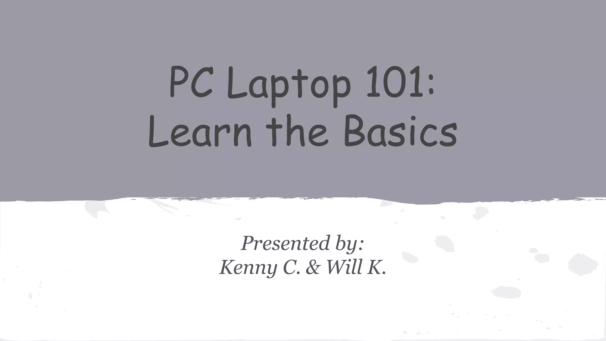 Pc laptop 101 learn the basics | PDF