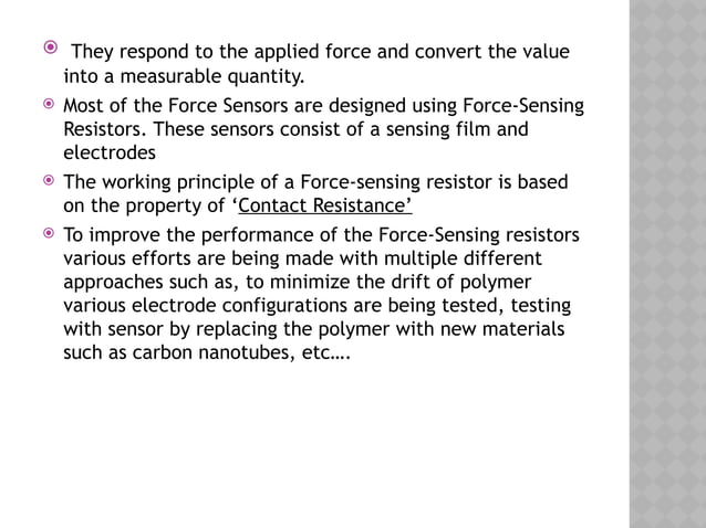 Force sensors presentation on hoe it will behave | PPT