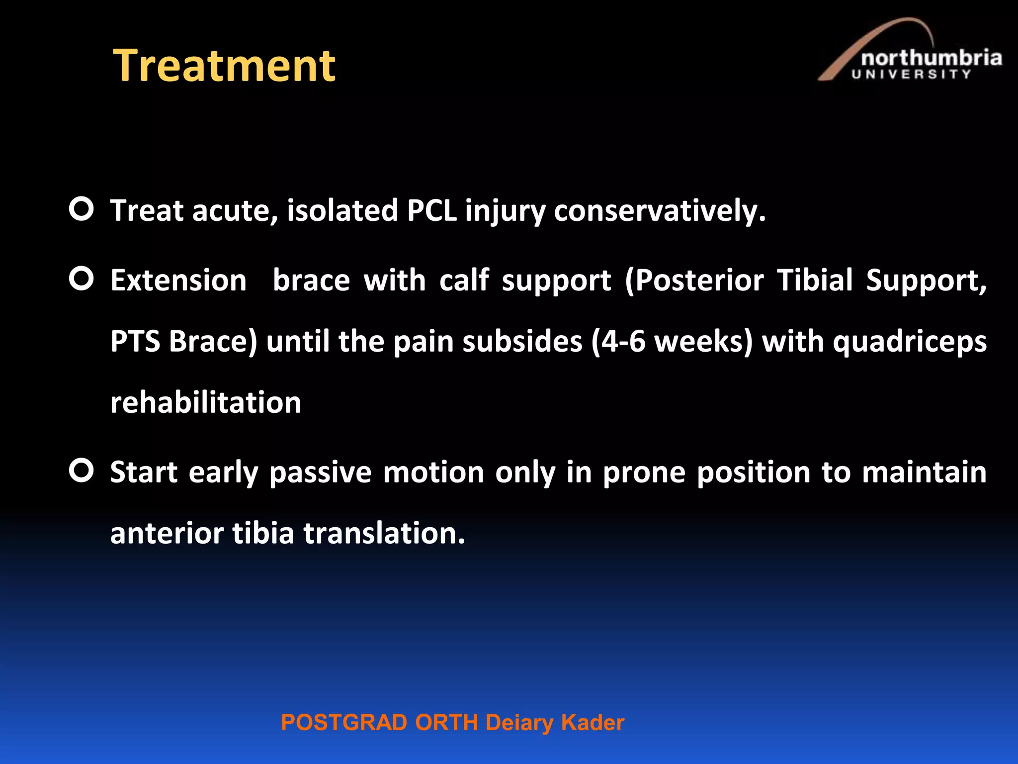 PCL, PLC, Knee Dislocation | PPTX