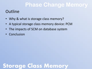 Storage Class Memory: Technology Overview & System Impacts | PDF