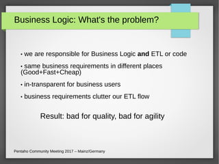 Pentaho PDI and the Jare Ruleengine | PPT