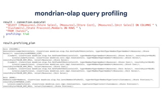 Profiling Mondrian MDX Requests in a Production Environment | PPT