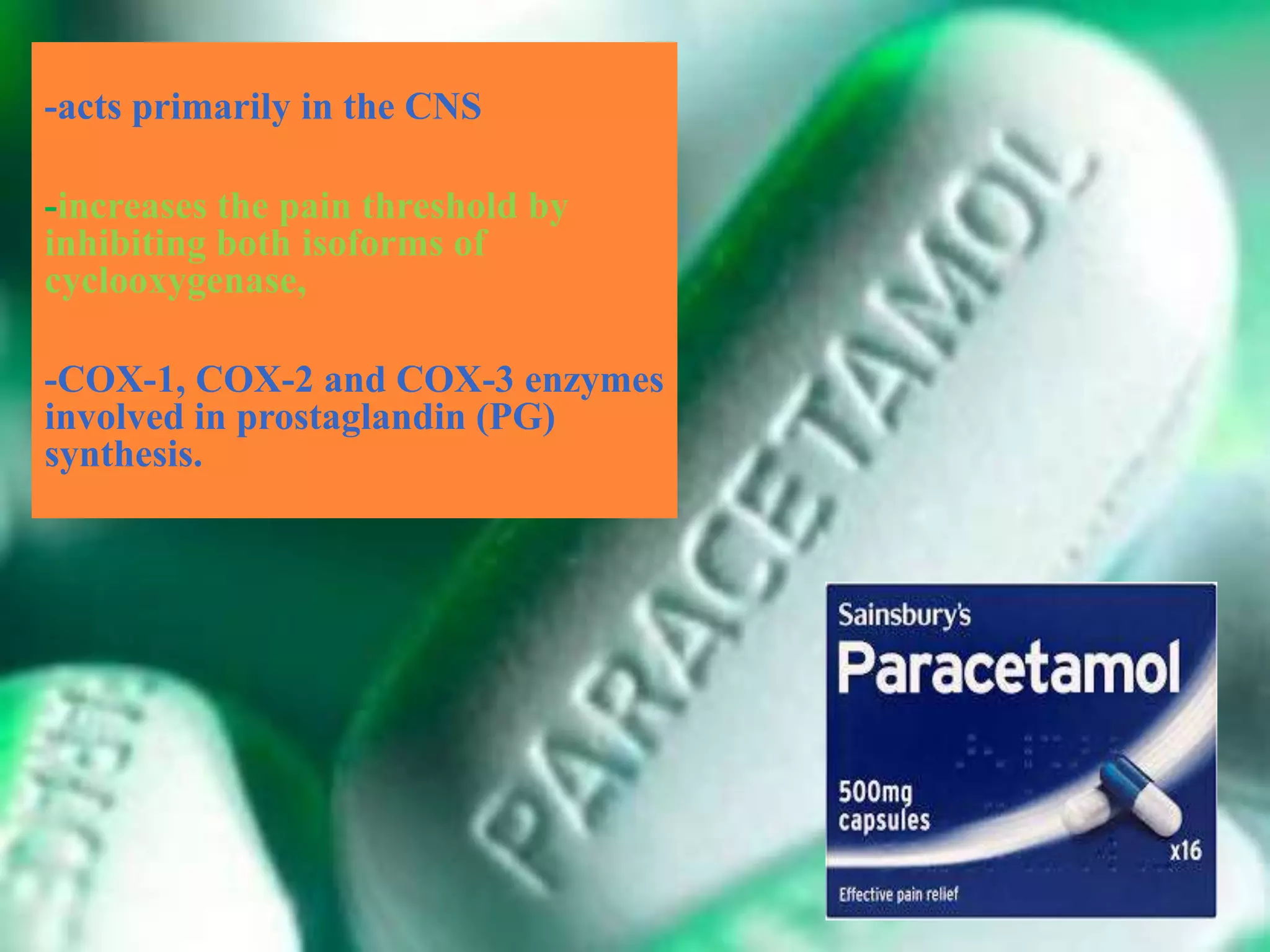 Mechanism of action of Paracetamol and brands and dosage of Ibuprofen ...