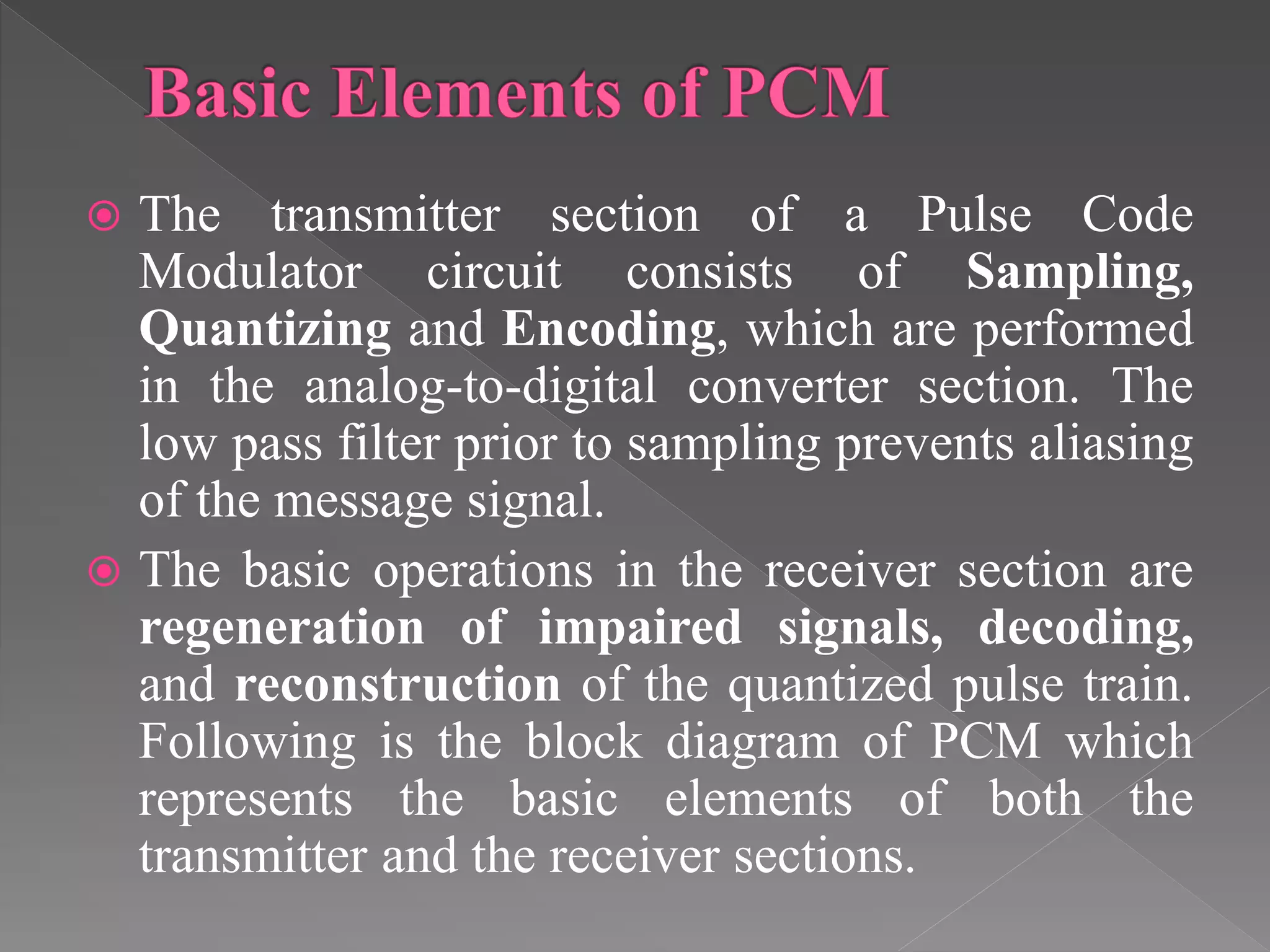 Pcm transmitter and receiver | PPTX