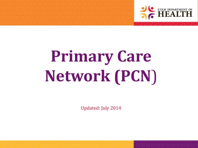 Utah Primary Care Network | PPT