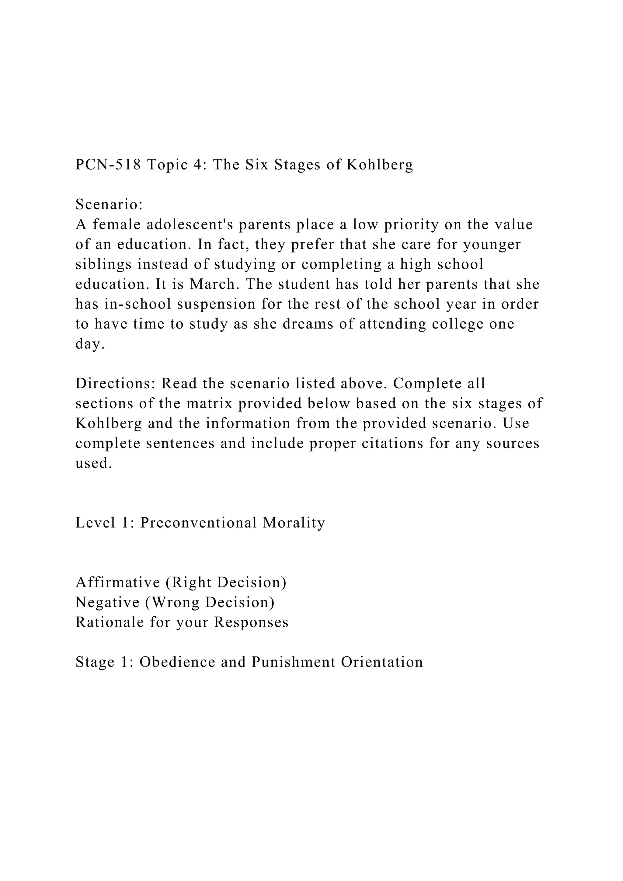 PCN-518 Topic 4 The Six Stages of KohlbergScenarioA fe.docx