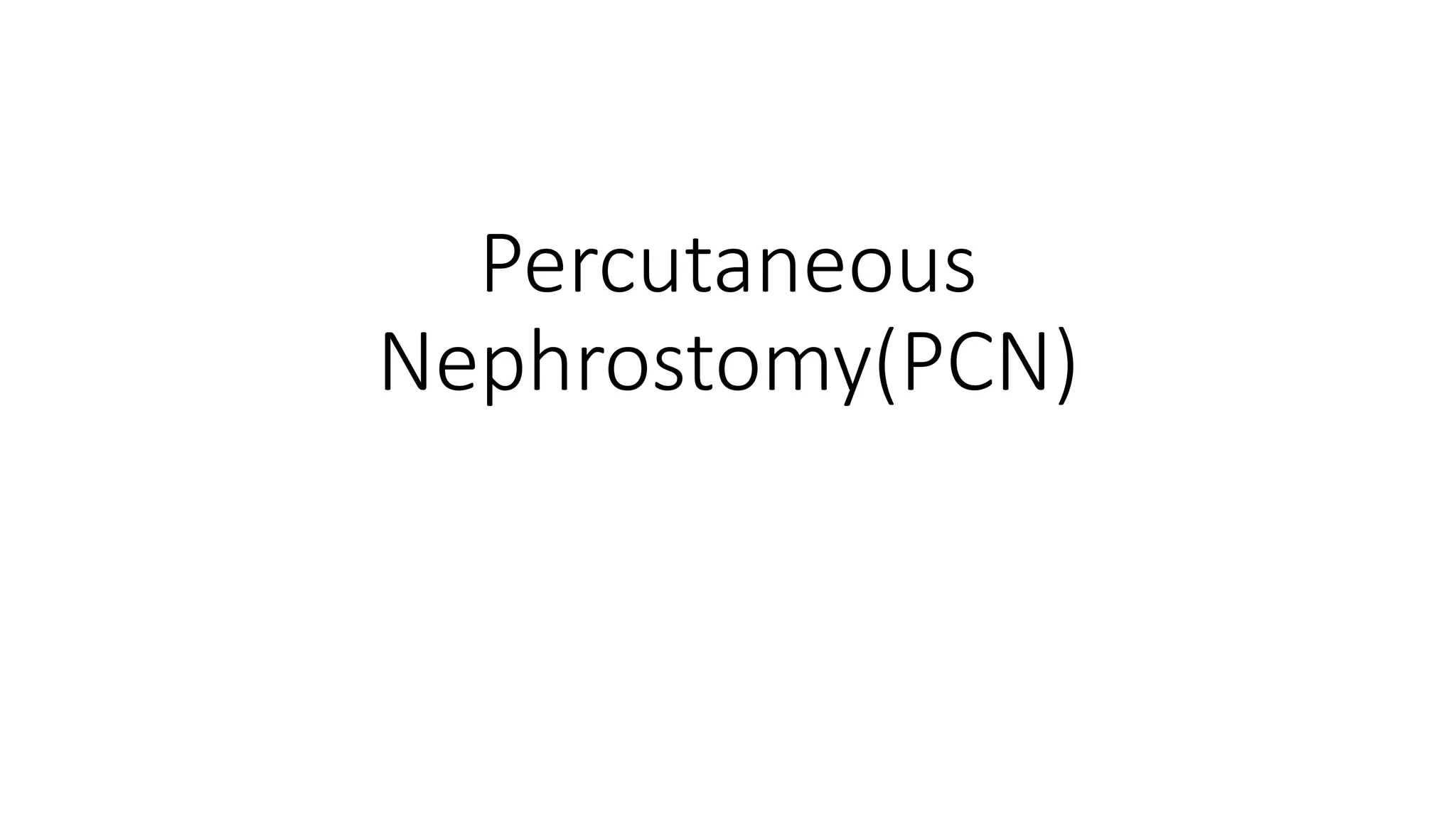 PCN Intervention Radiology.pptx