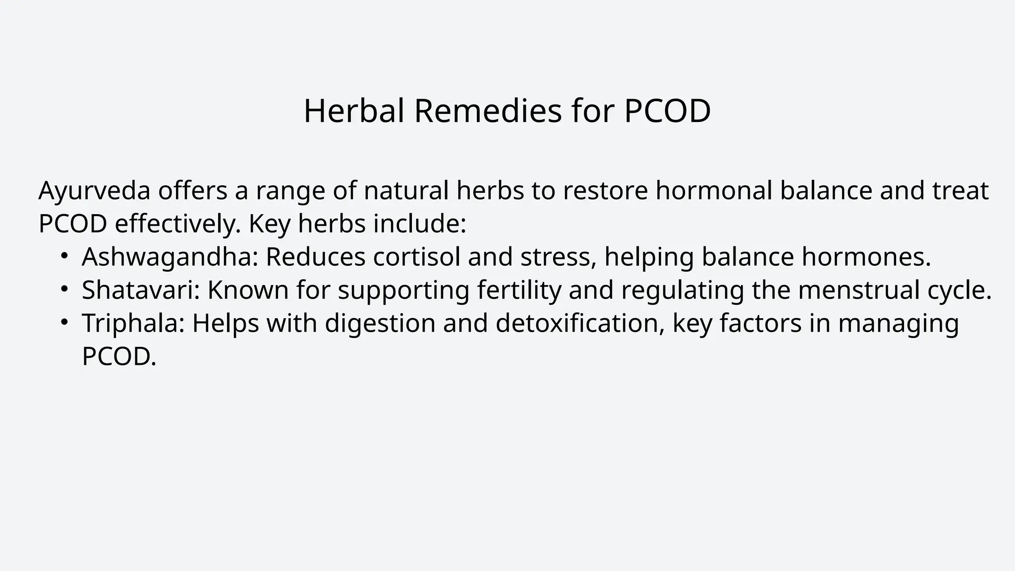 Cure PCOD through Ayurvedic treatment.ppt