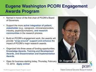 Launching the Eugene Washington PCORI Engagement Awards Program | PDF