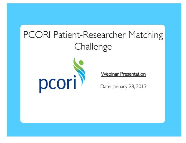 Pcori webinar slides | PDF | Computer Software and Applications | Computing