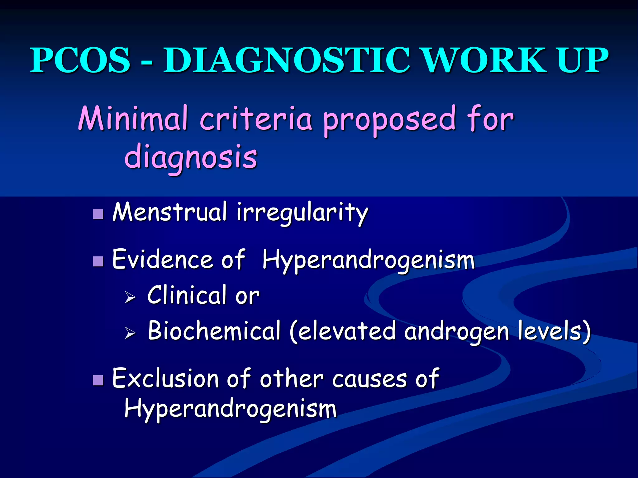 Hormonal evaluation and management of Polycystic Ovarian Syndrome (PCOS ...