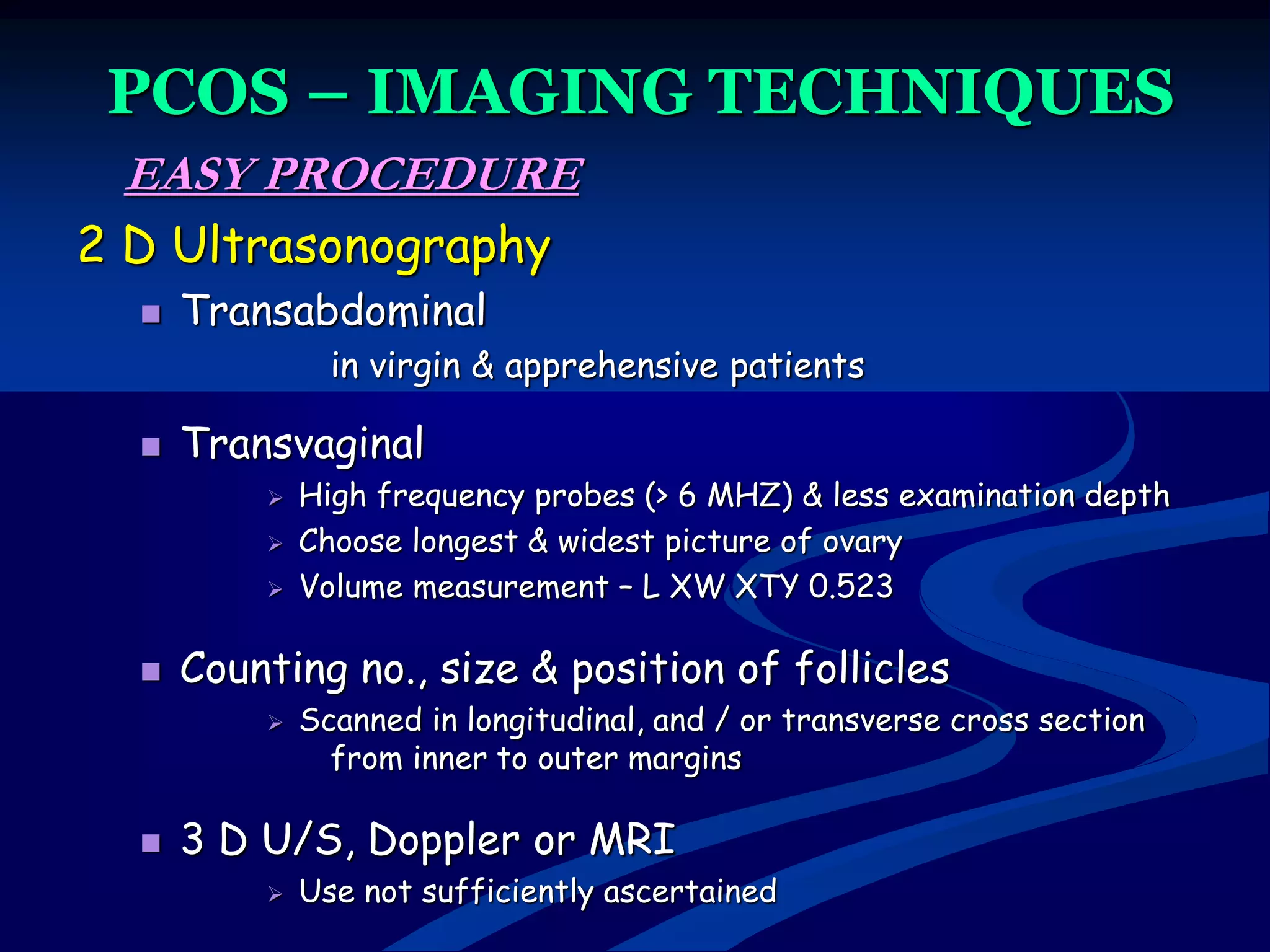 Hormonal evaluation and management of Polycystic Ovarian Syndrome (PCOS ...