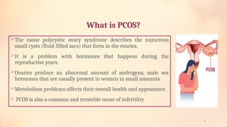 PCOS presentation all about ovaries pcod | PPTX