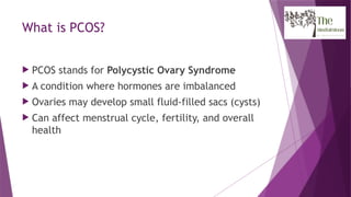 Understanding PCOS: Signs, Causes & Management | PPTX