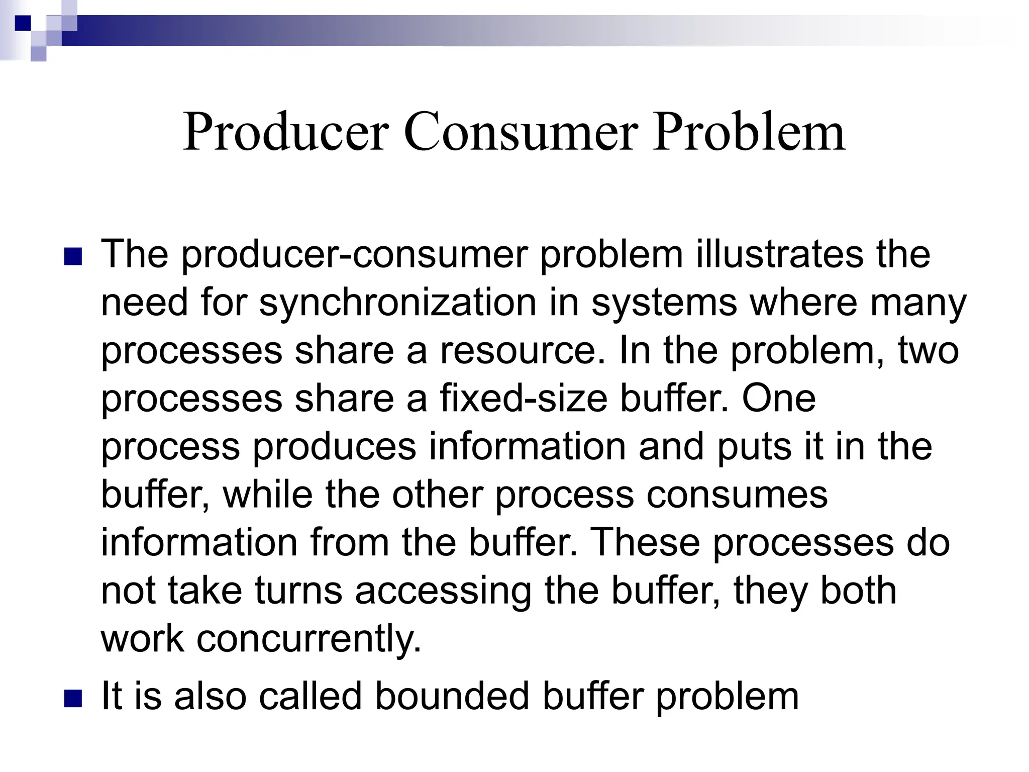 Producer Consumer Problem in C explained.ppt