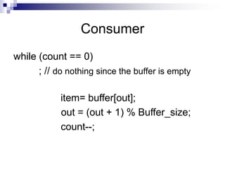 Producer Consumer Problem in C explained.ppt