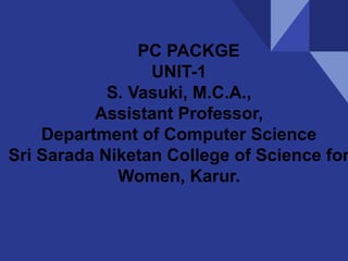 Unit -1 PC PACKAGE introduction to computers and MS word | PPTX