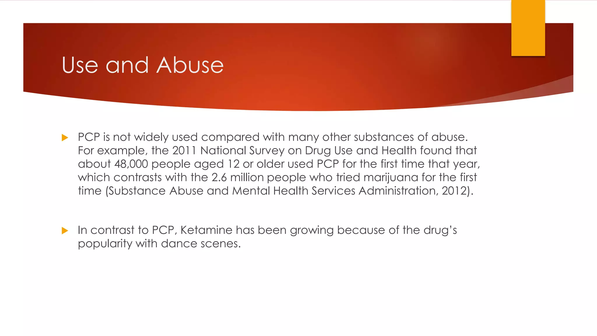 Pcp and ketamine | PPTX