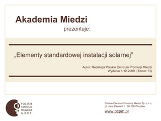 Pcpm Temat 13 2009 | PPT