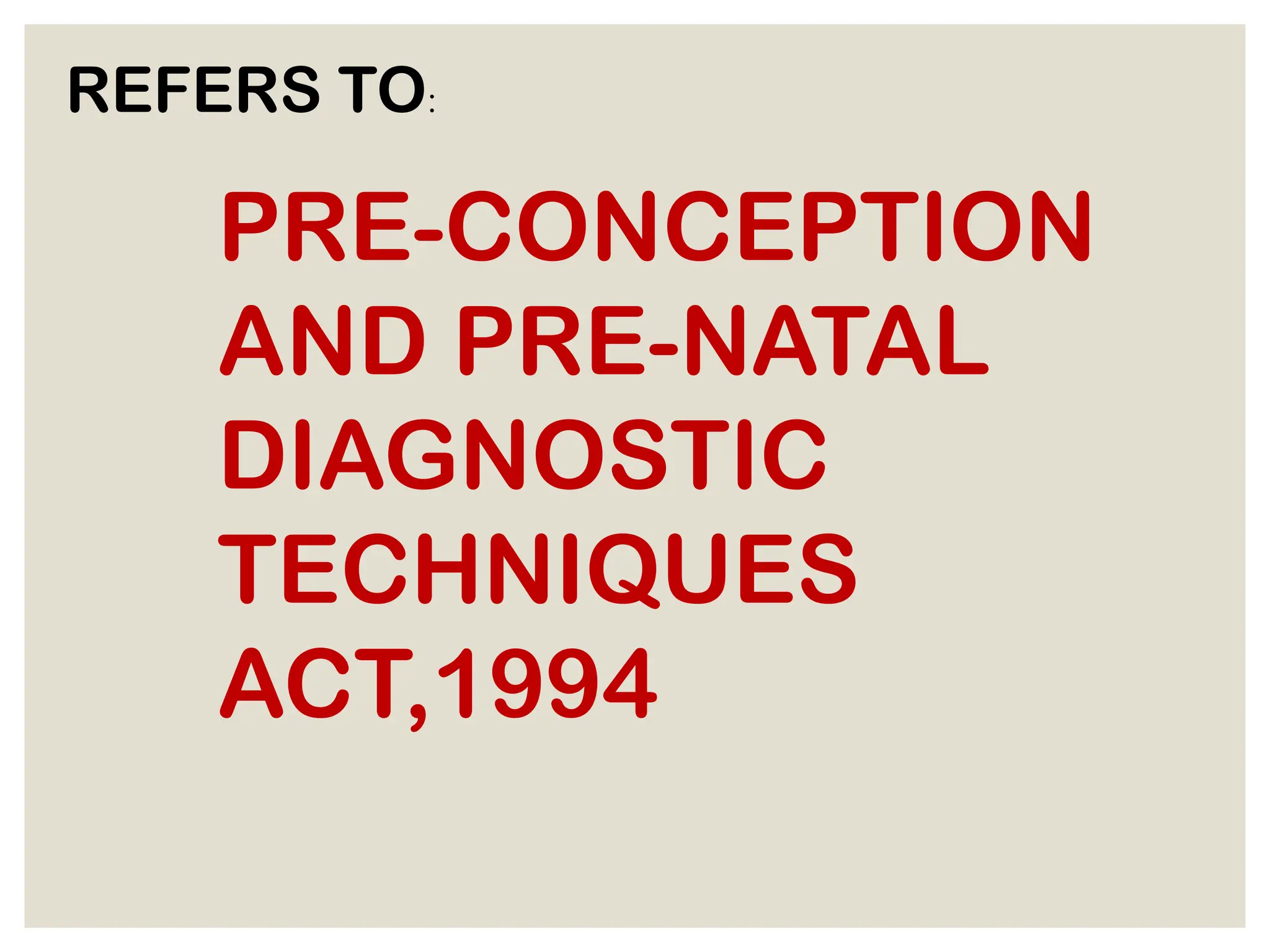 PCPNDT ACT.pptx pcpndt pcpndt pcpndt pcpndt | PPT
