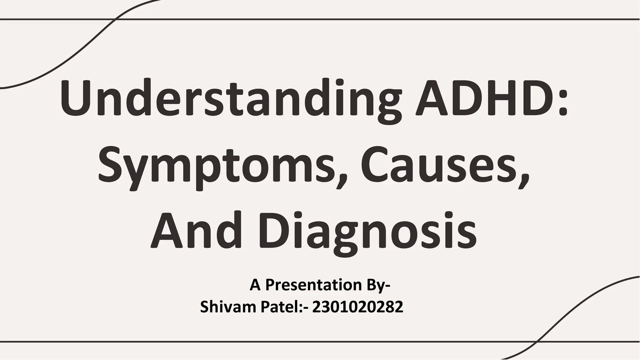 presentation on attention deficit hyperactivity disorder | PPTX