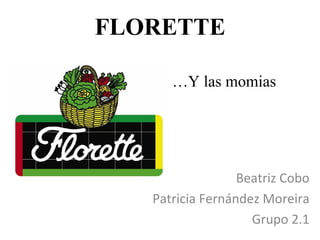 FLORETTE | PPT