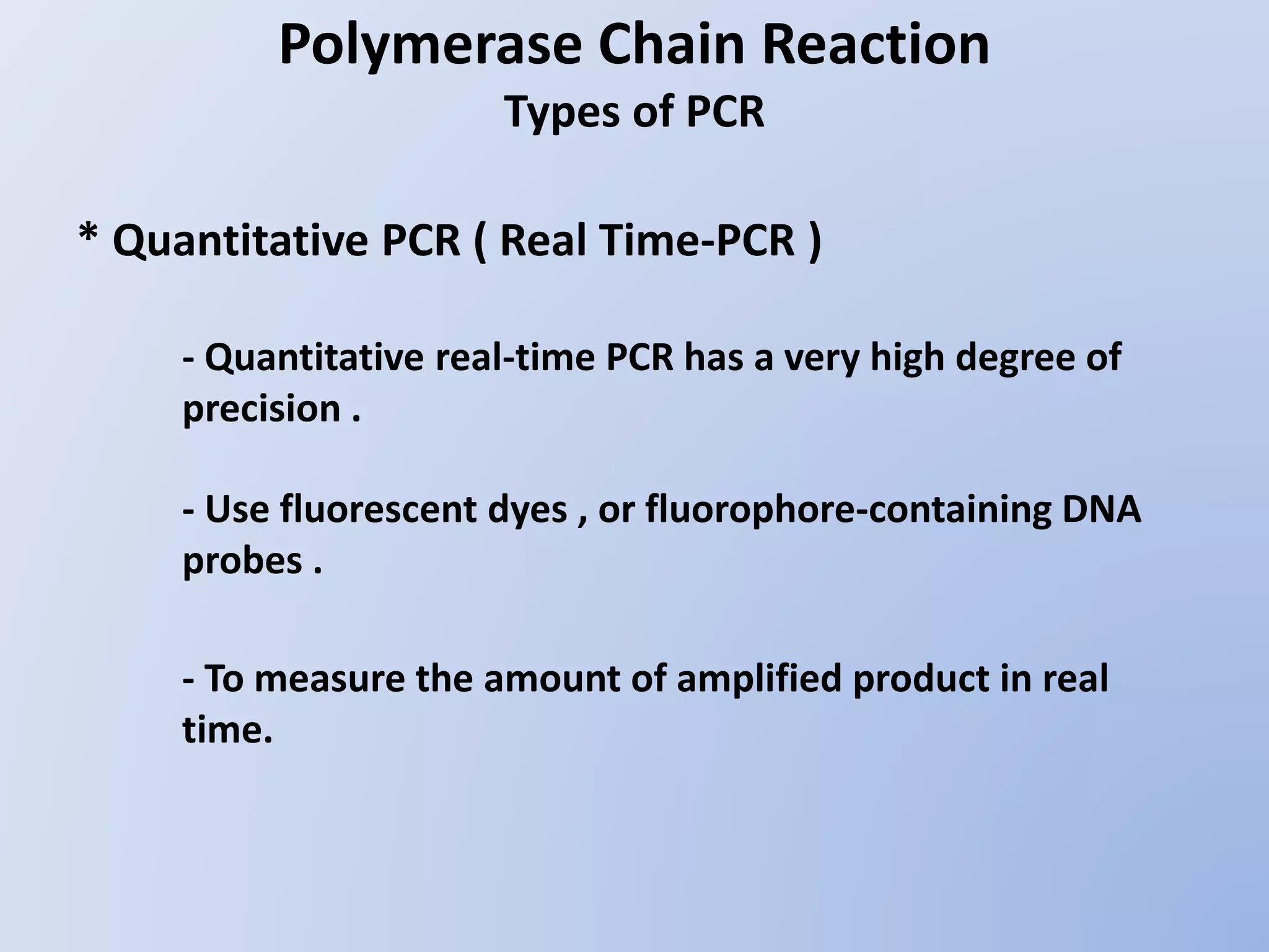 Polymerase Chain Reaction - PCR | PPTX