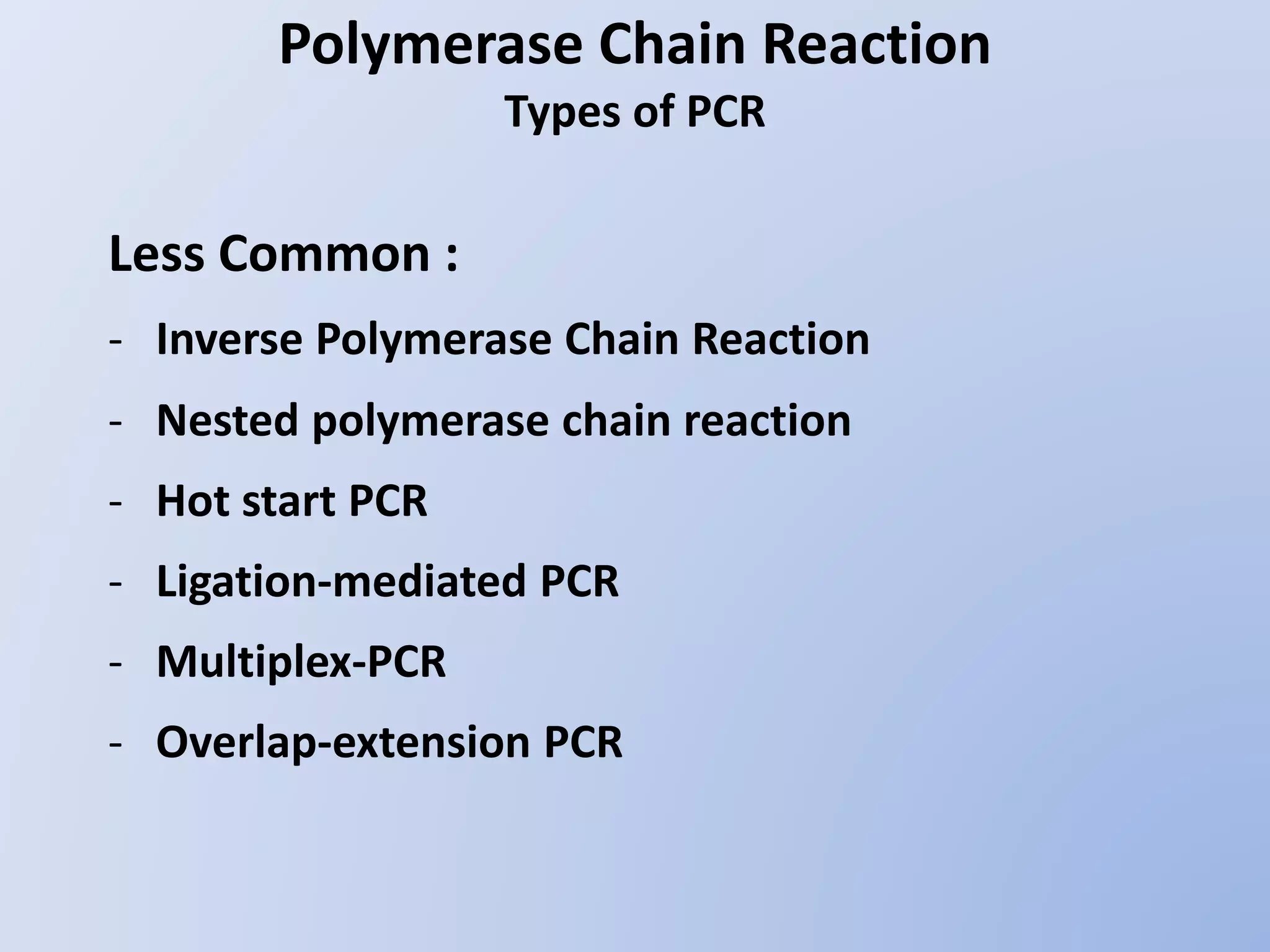 Polymerase Chain Reaction - PCR | PPTX