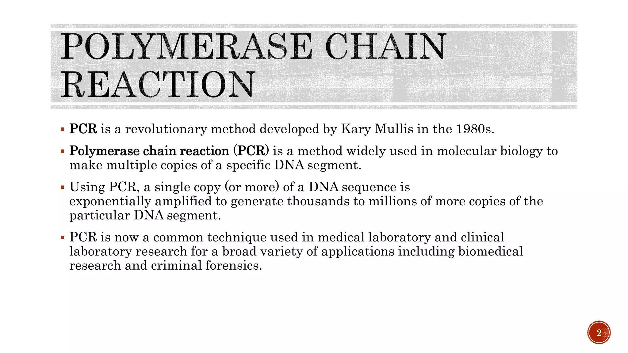 Polymerase Chain Reaction | PPTX