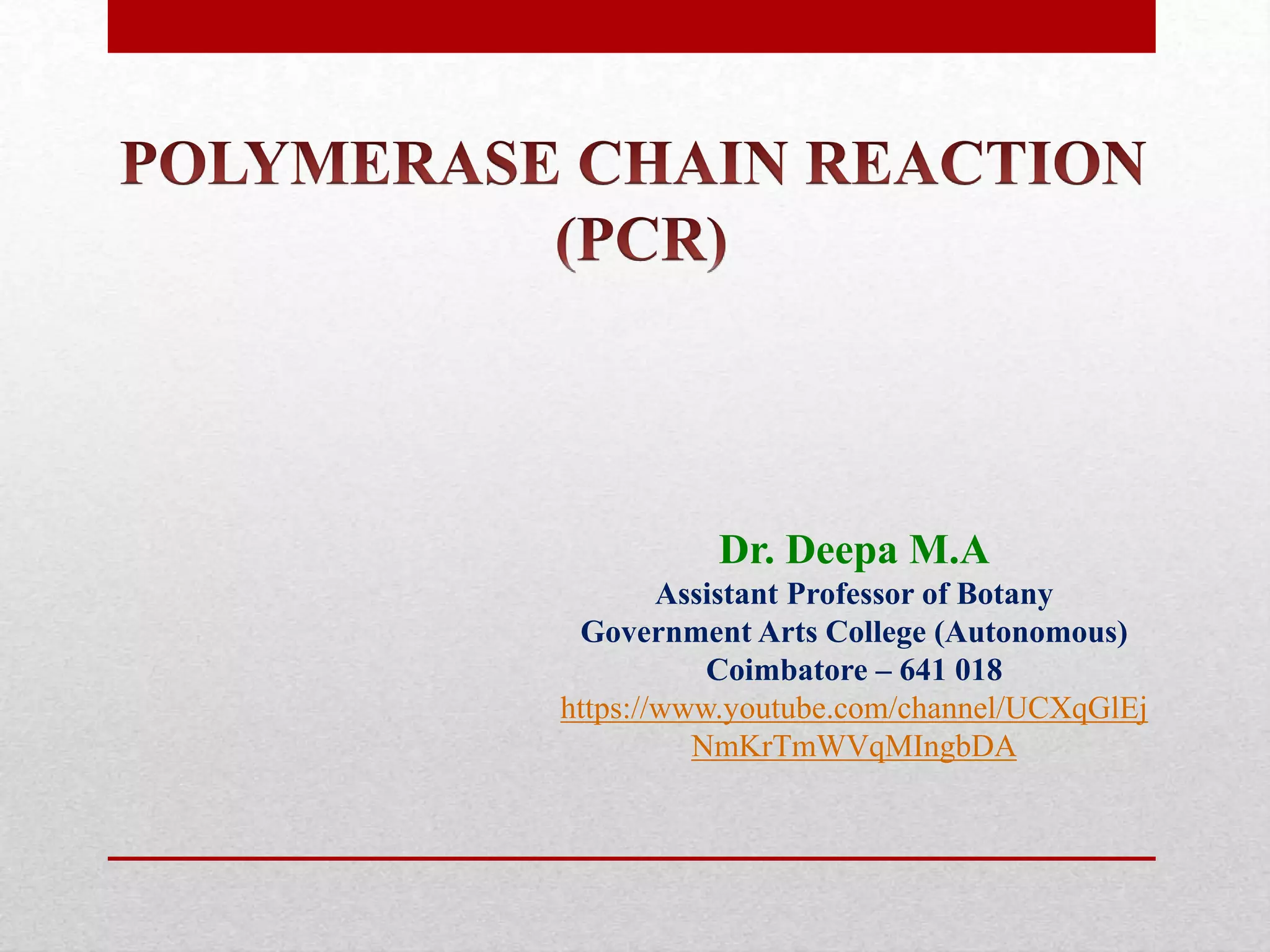 PCR - Polymerase Chain Reaction | PPT