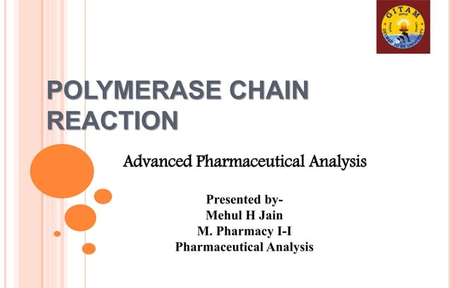 Polymerase Chain Reaction | PPTX