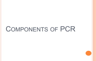 Polymerase Chain Reaction | PPTX