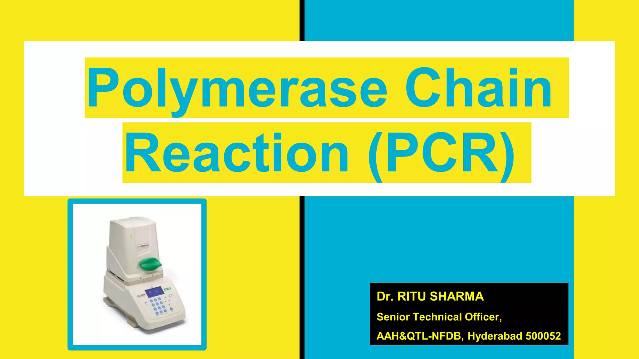 Polymerase Chain Reaction | PPT