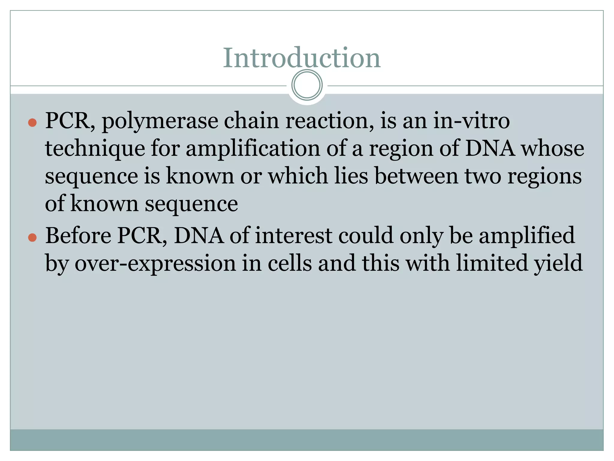 Pcr presentation | PPTX
