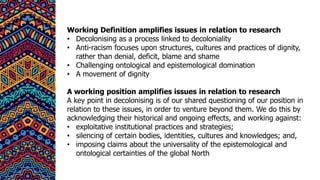 Decolonising institutional research: the possibilities for dismantling white privilege? | PPT