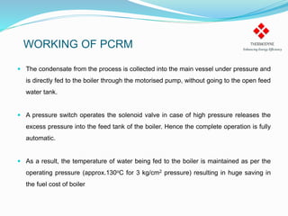 CONDENSATE RECOVERY SYSTEMS | PPTX