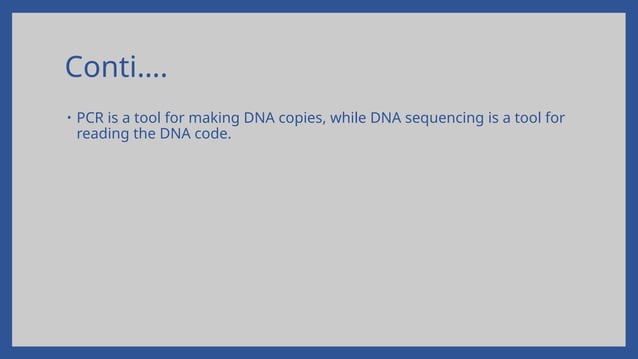 PCR ( Polymerase Chain Reaction) DNA sequencing .pptx