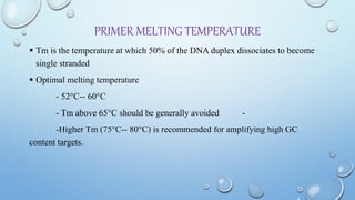 Pcr & primer designing | PPTX