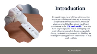 PCR Swab Test Kits | A Vital Tool in the Fight Against Infectious ...