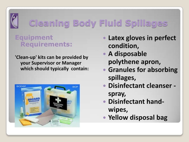 109 Clean & Dispose of Body Fluids & Hazardous Items | PPT