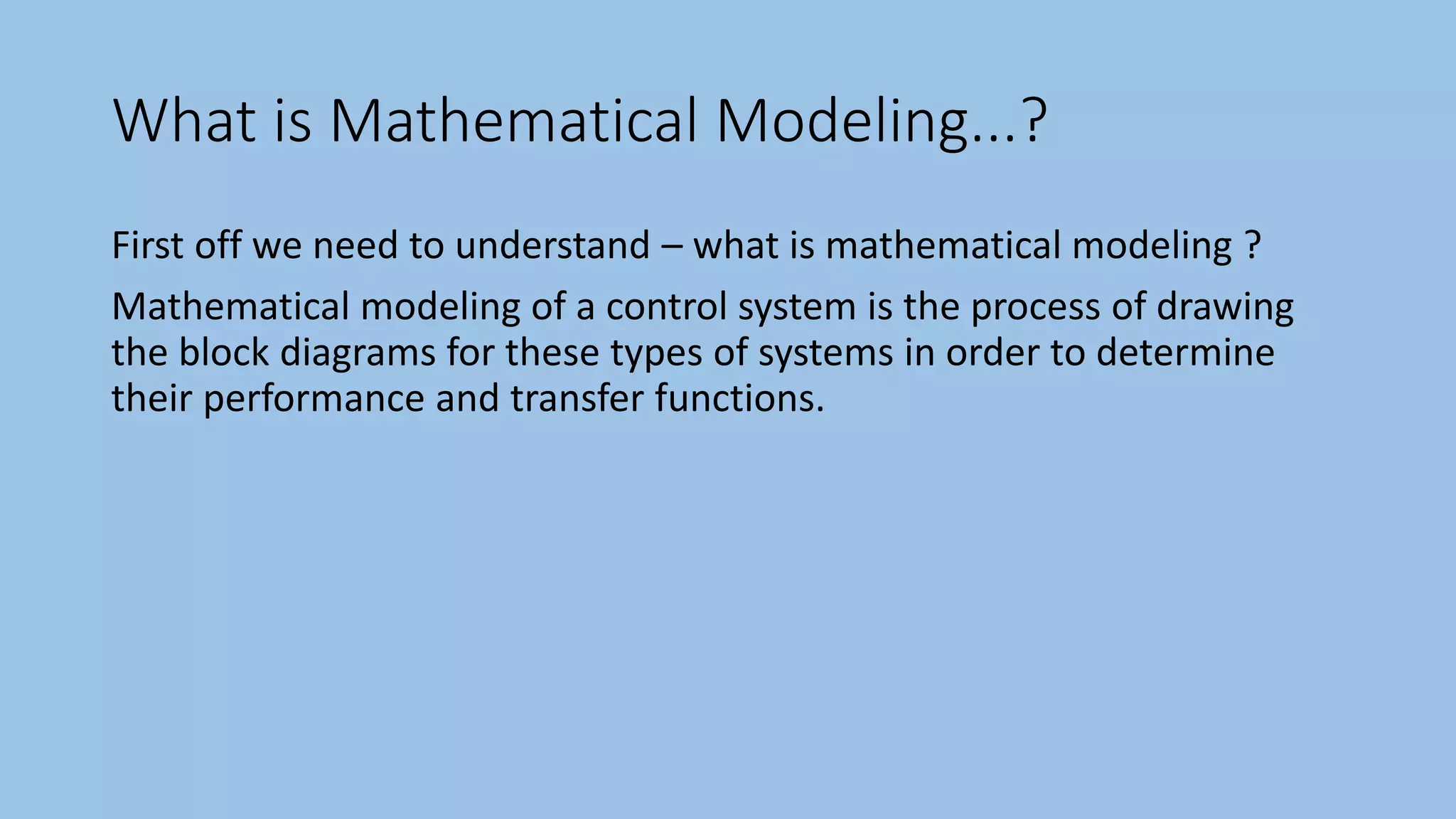Mathematical Modelling Of Control Systems Pptx Physics Science